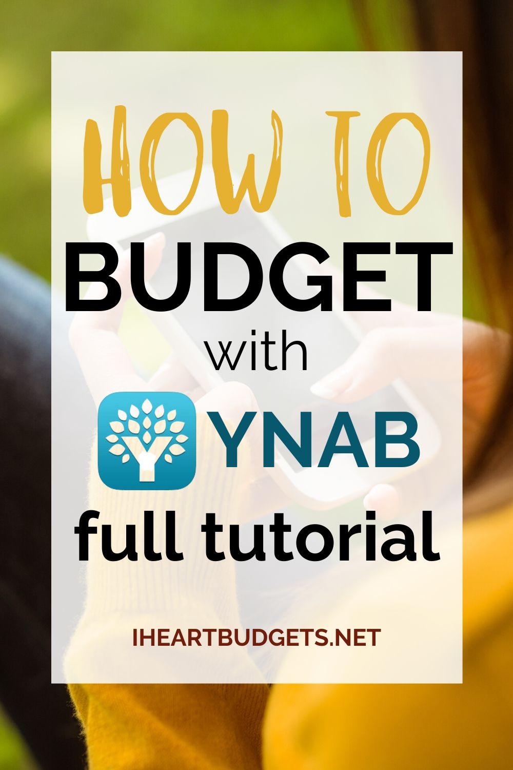 YNAB Review (2020): The Perfect Budgeting App?
